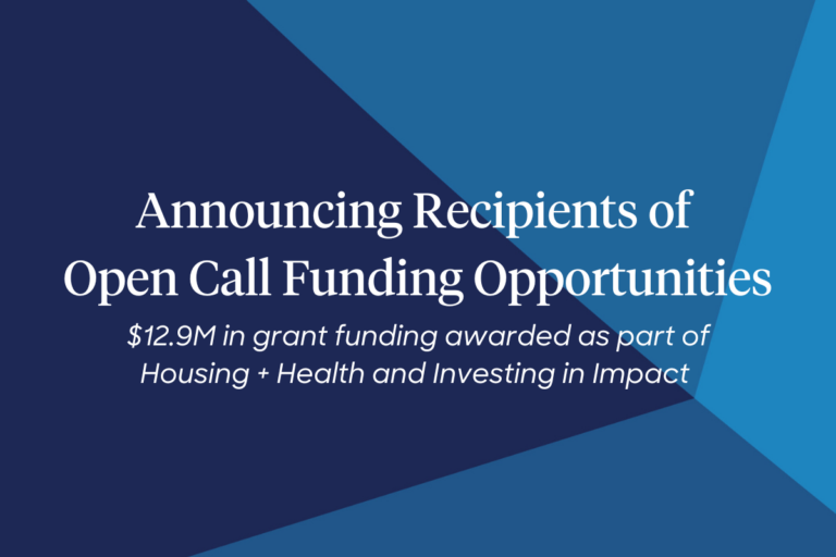 2024 Grantmaking: Announcing Recipients of Housing + Health and ...